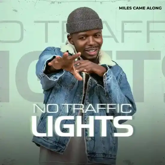 Miles Came Along – No Traffic Lights (Album & ZIP) Mp3 Download ...
