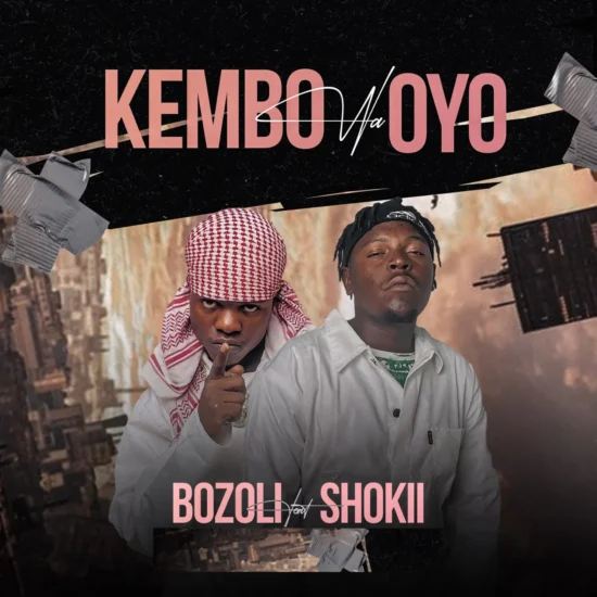 Bozoli ft Shokii Mwana Chibolya – Kembo Uliwaoyo Mp3 Download : Tubidy ...